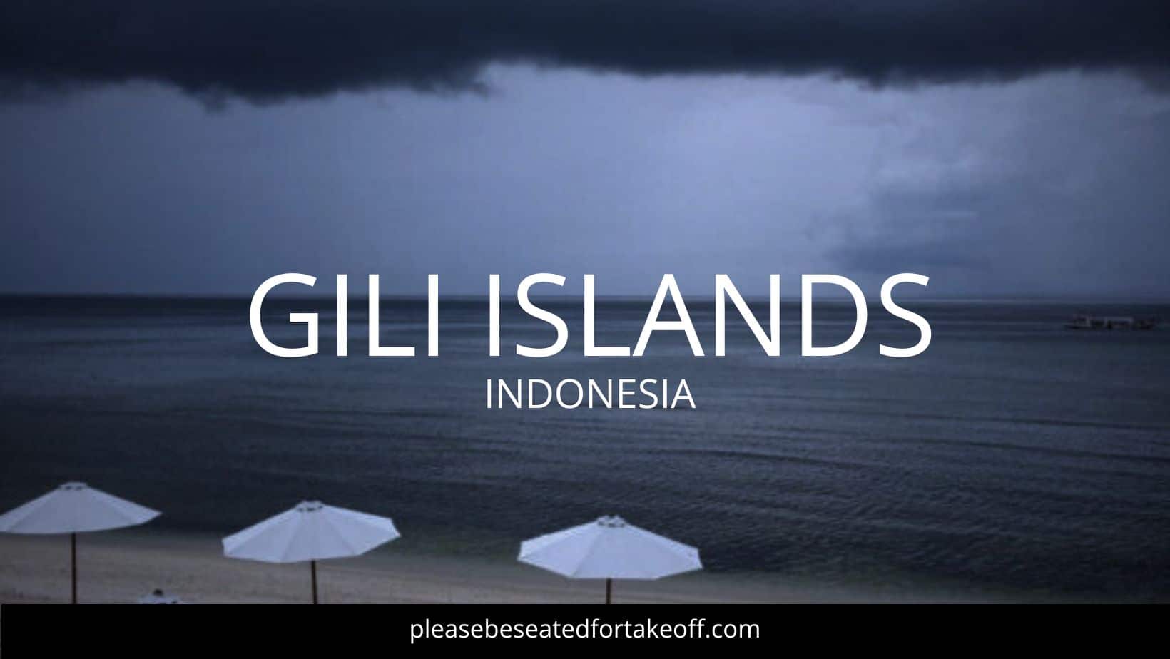 3 Gili Islands experiences – Tourist Trap or not? - Please be seated ...
